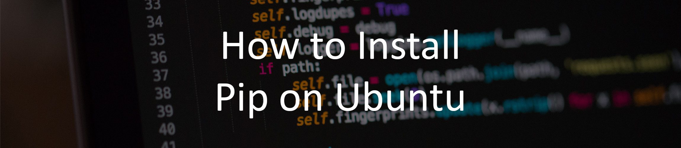How To Install Pip On Ubuntu ThisHosting Rocks
